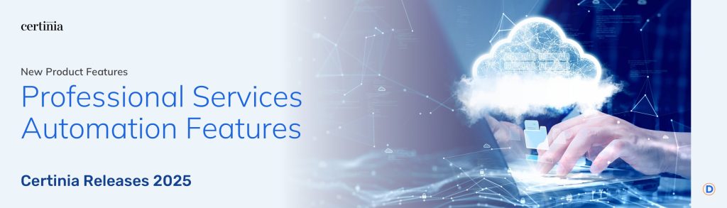 PSA Features - Certinia Releases 2025 - Diabsolut